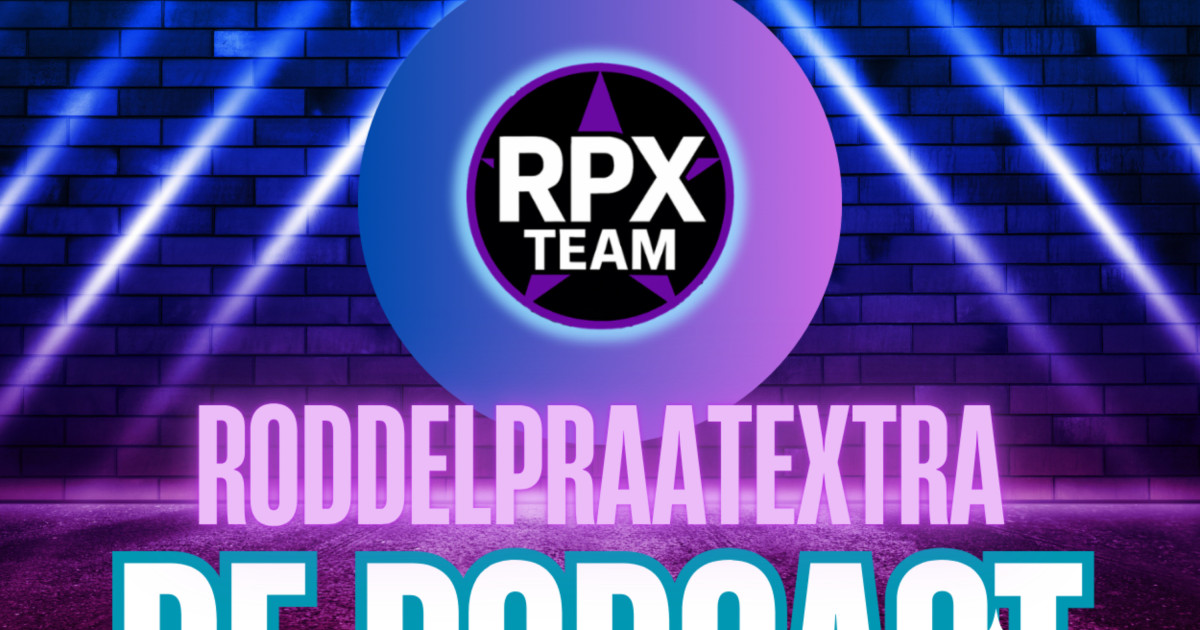 RoddelPraatEXTRA - Aflevering 246: RoddelPraatExtra Aflevering #246 Met ...
