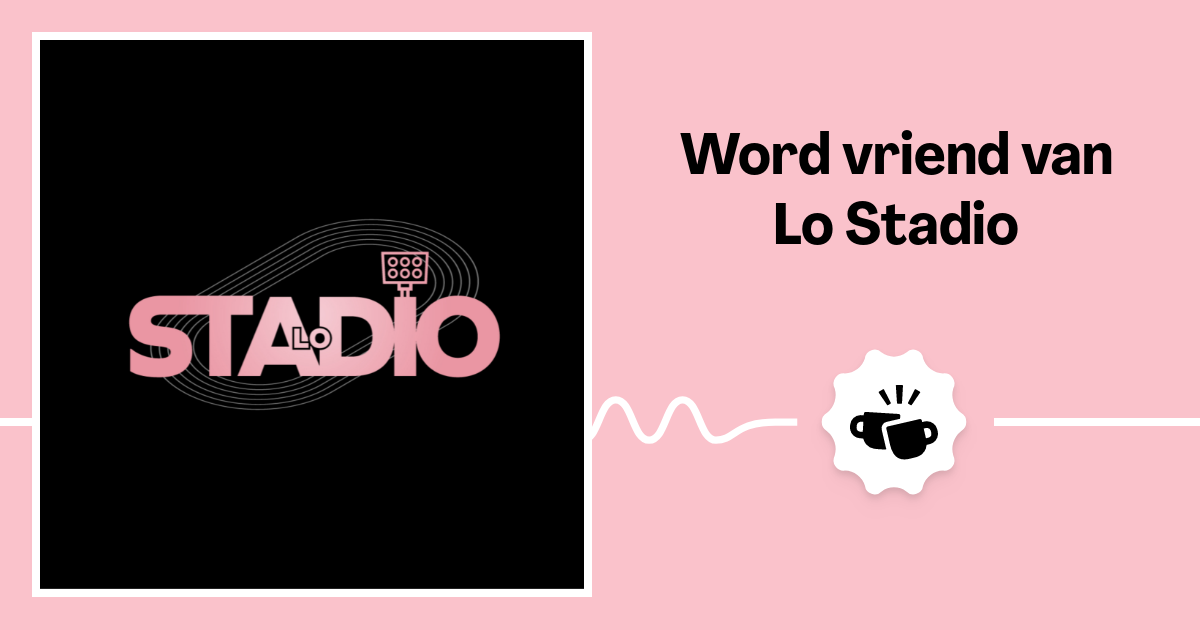Lo Stadio | Vriend van de Show